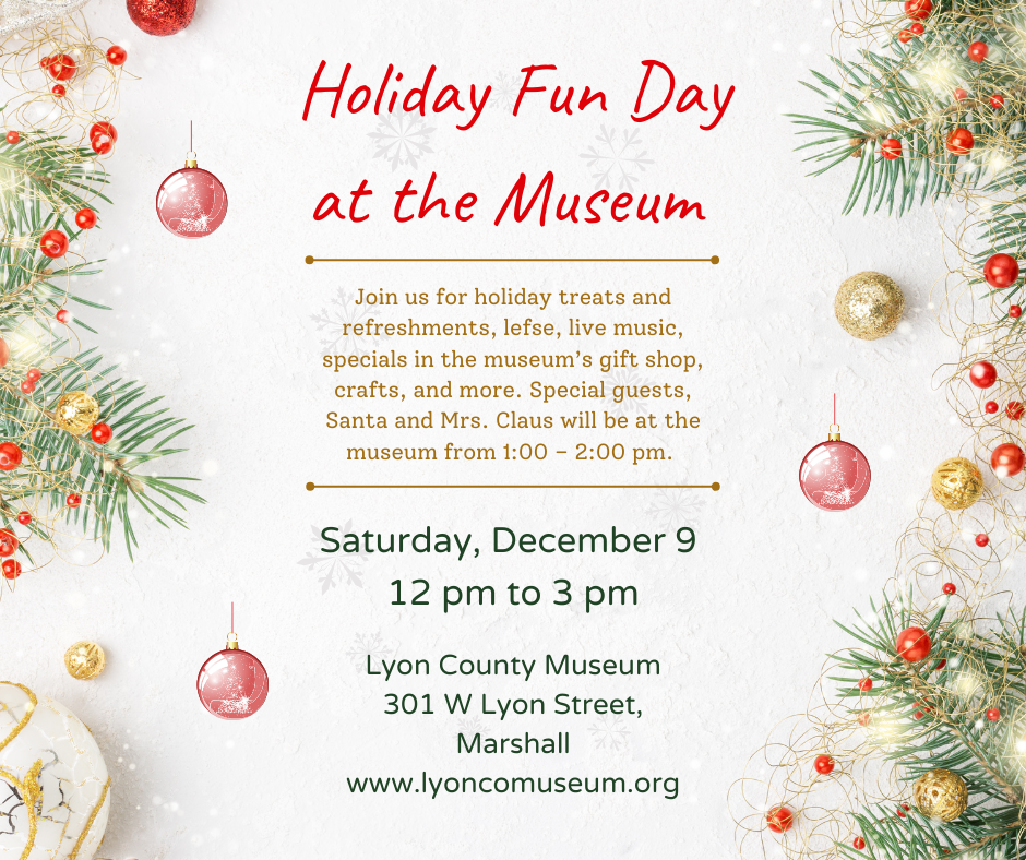 Holiday Fun Day at the Museum - Lyon County Museum